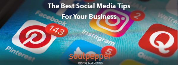 10 Of The Best Social Media Tips | Vancouver Marketing Agency